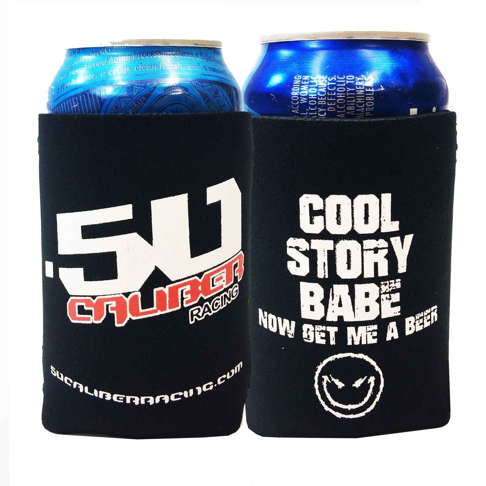 50 Caliber Racing Beer Can Koozie's with funny beer slogans